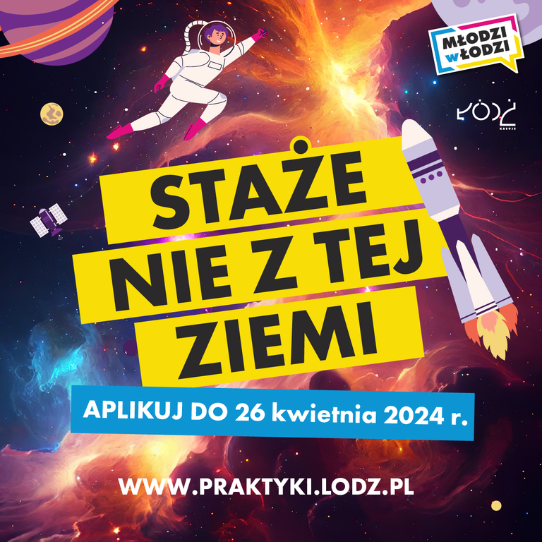 Staże nie z tej ziemi - Młodzi w Łodzi
